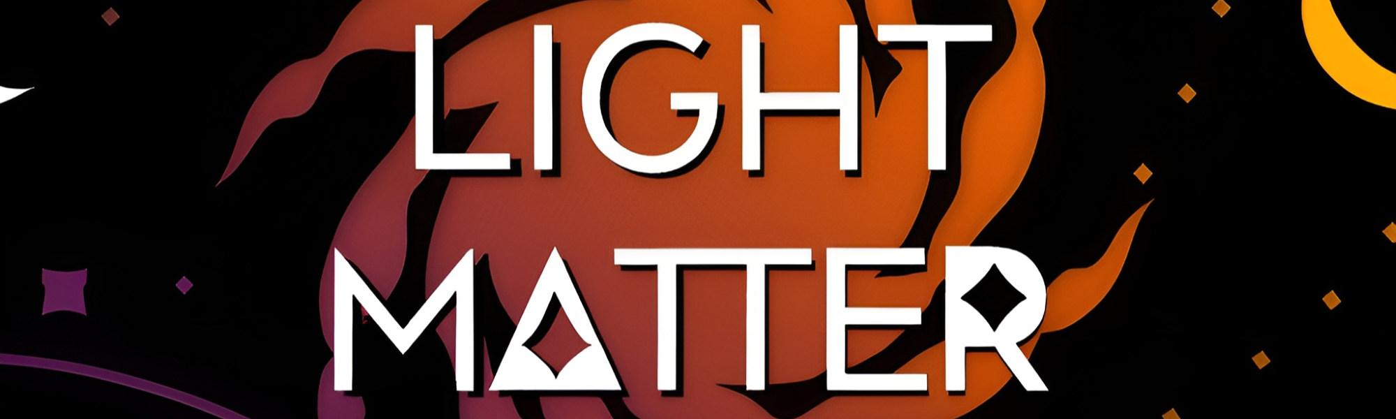 Light Matter